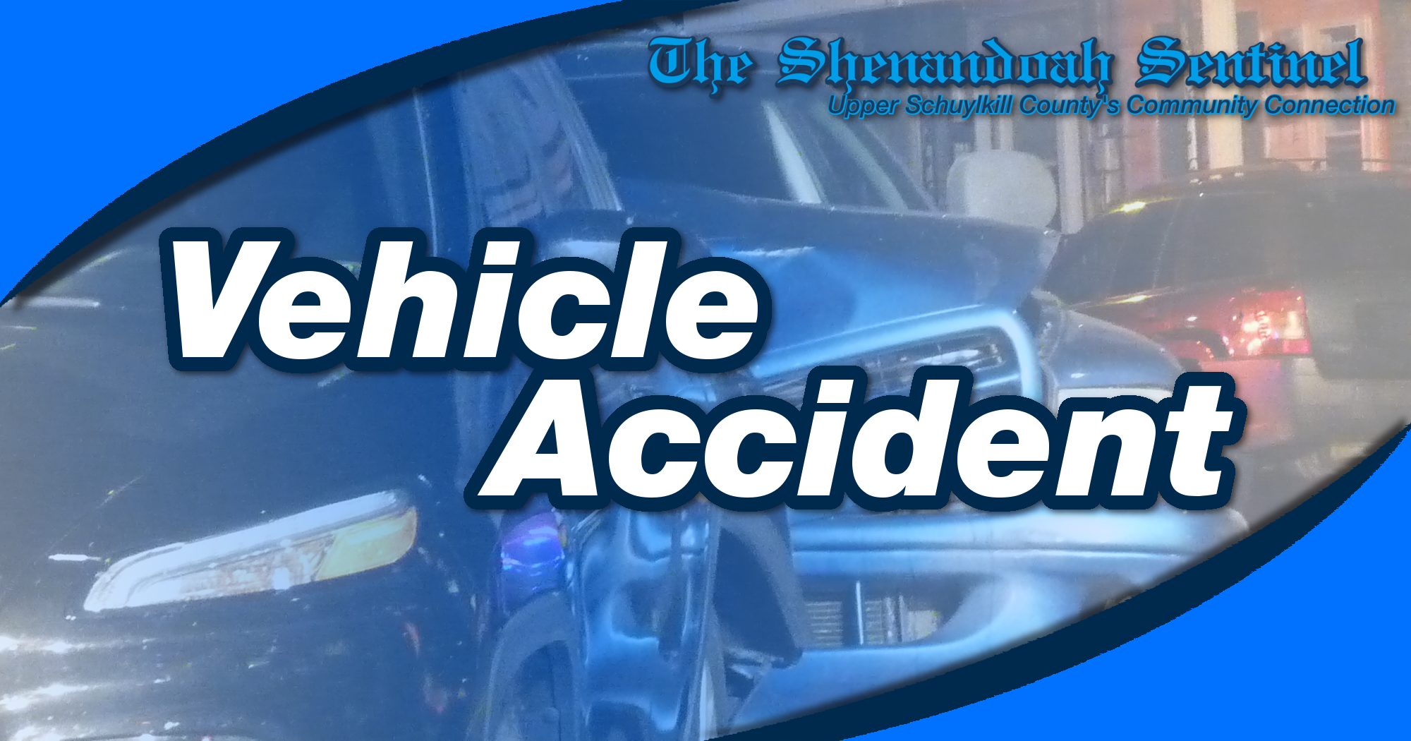 Tresckow man killed in crash near Hazleton - The Shenandoah Sentinel